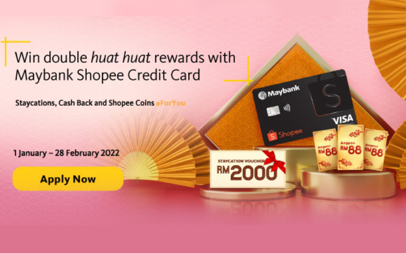 Shopee CNY 2022 800×500 – Maybank Card Promotions Malaysia